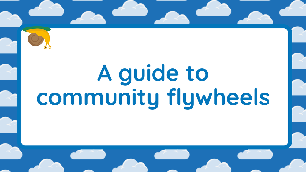 A guide to community flywheels