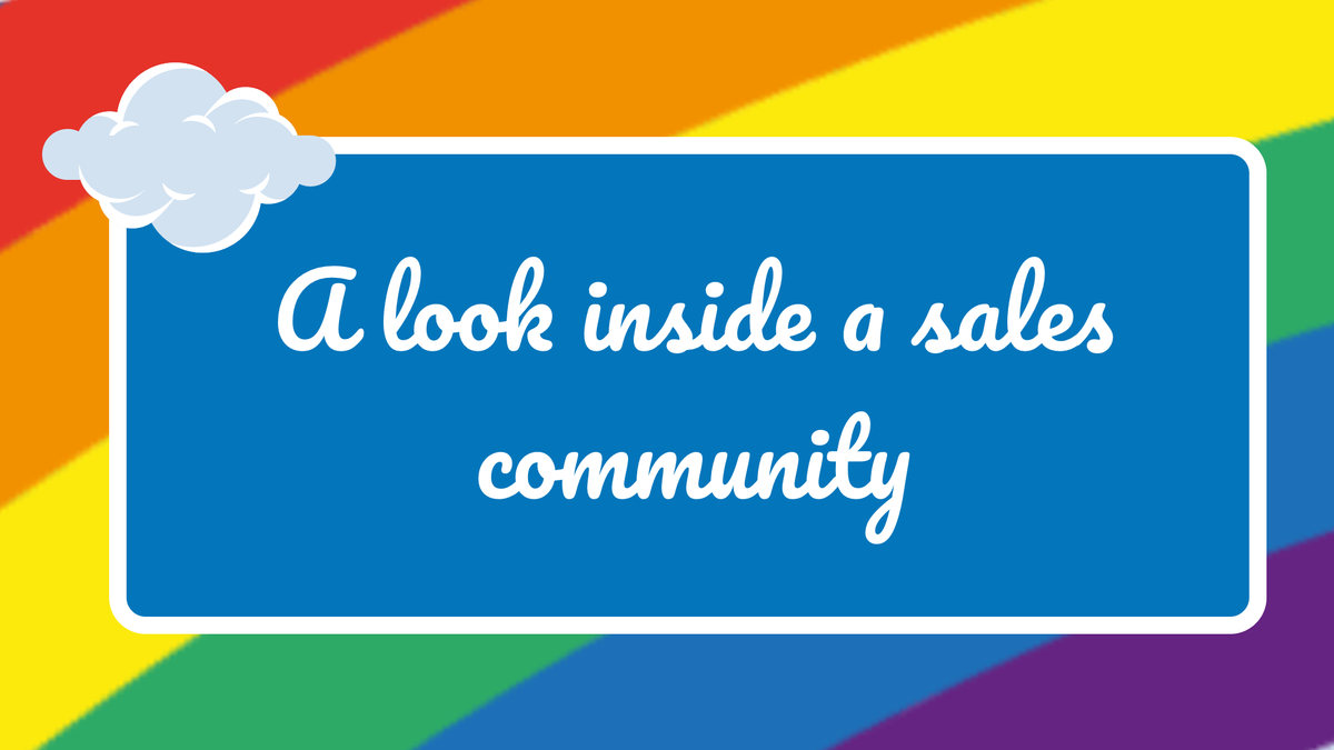 A look inside a sales community