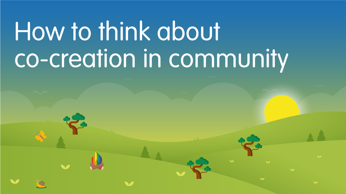How to think about co-creation in community