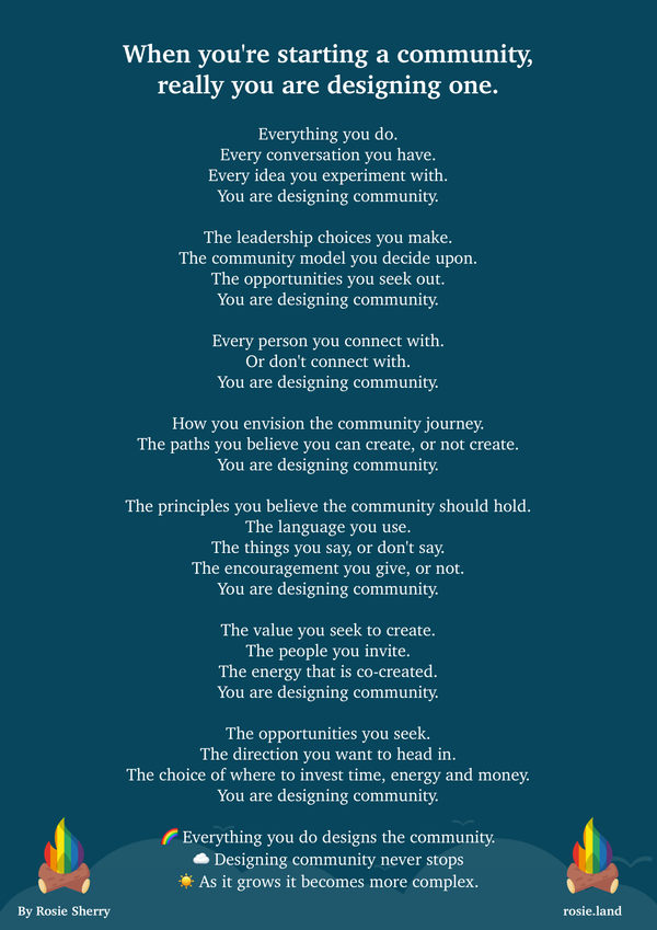 When you're starting a community, really you are designing one.